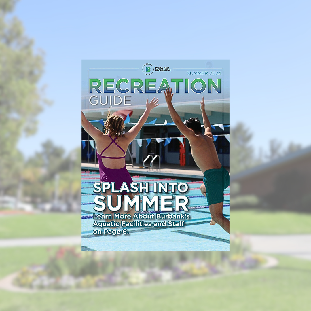 Parks and Recreation - Parks & Recreation - City of Burbank